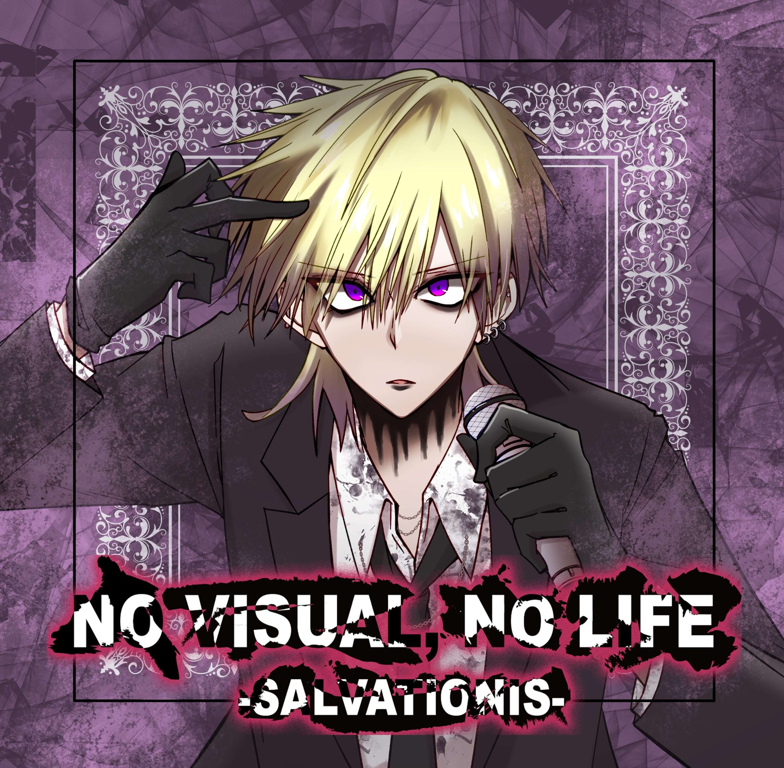 Nuevo Omnibus「NO VISUAL, NO LIFE~SALVATIONIS~」 - Otaku Visual Mex